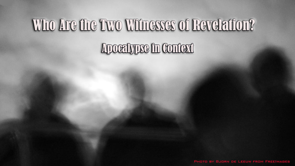 Two Witnesses - The Ancient Bridge