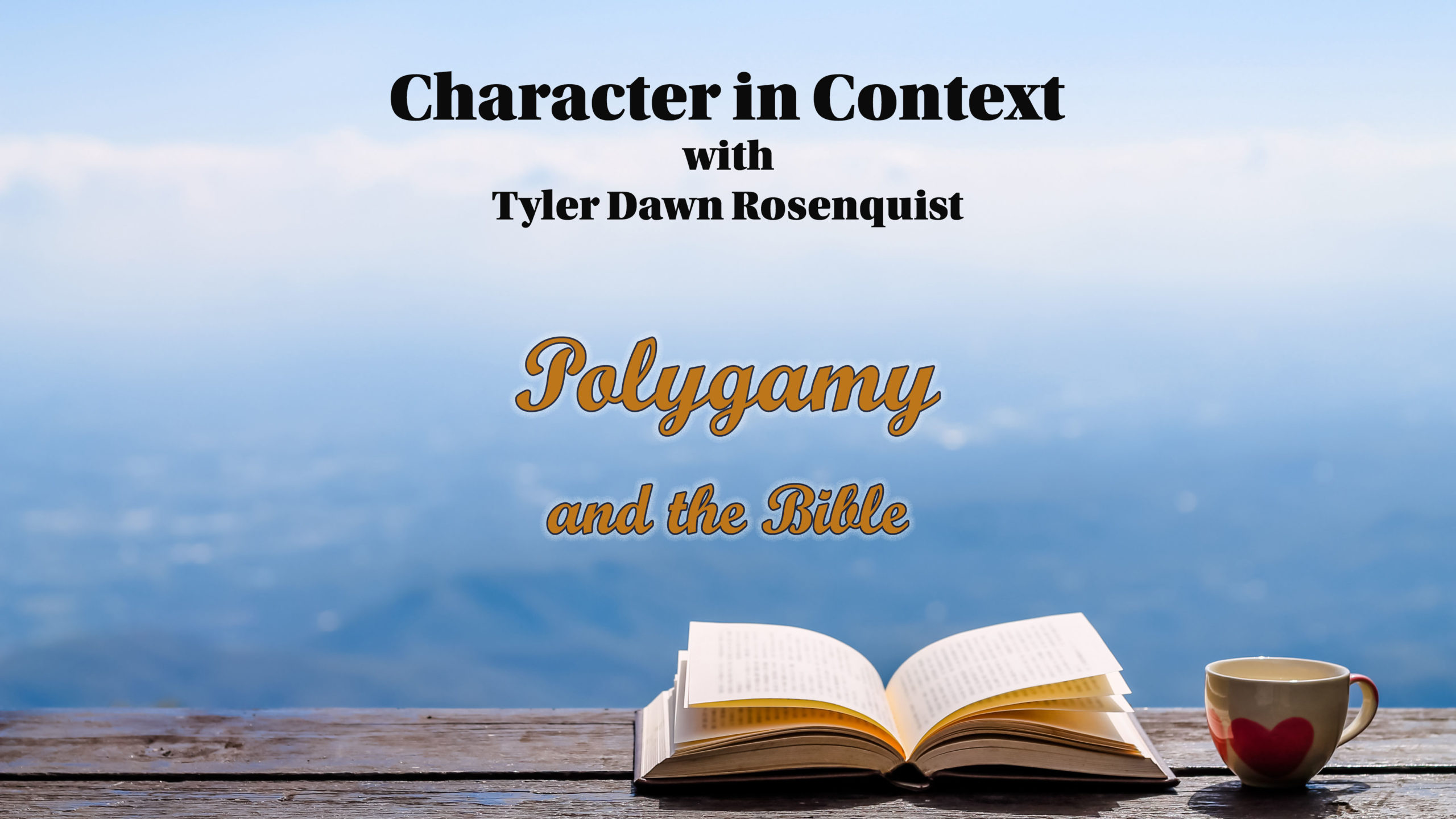Episode 118: Is Polygamy/Polygyny Really a Biblical Thing? - The ...